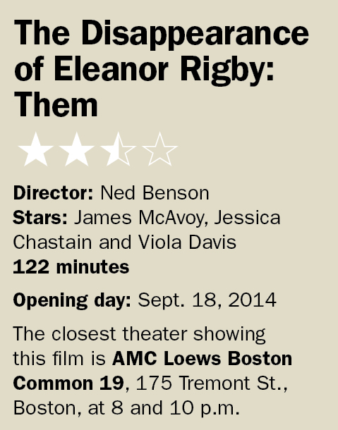 ‘Disappearance of Eleanor Rigby: Them’ couple torn apart in film ...